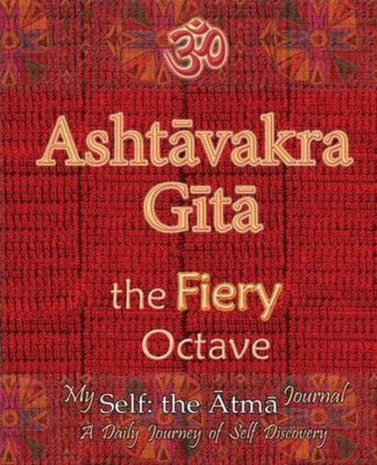 Ashtavakra Gita, the Fiery Octave, Vidya Wati | 9781945739422 | Boeken ...