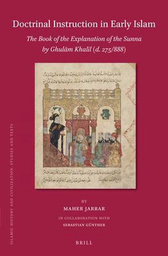 Islamic History and Civilization- Doctrinal Instruction in Early Islam ...