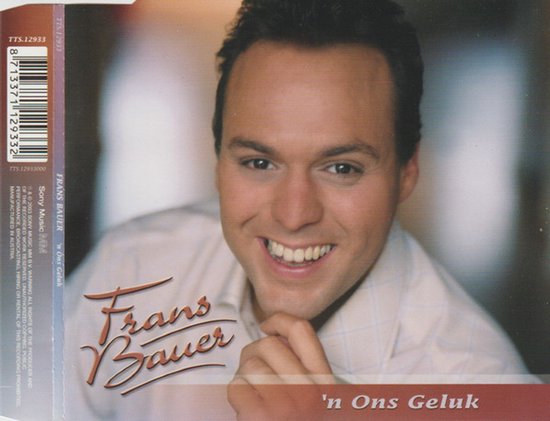 Frans Bauer – 'n Ons Geluk - 3 TRACK CD MAXI SINGLE, Frans Bauer ...