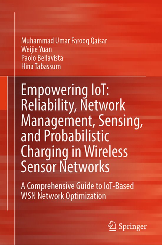 Empowering IoT: Reliability, Network Management, Sensing, and ...