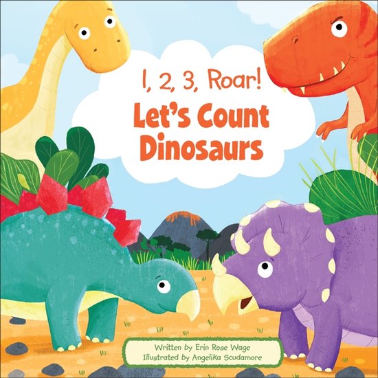 My First Books- 1, 2, 3, Roar! Let's Count Dinosaurs, Erin Rose Wage ...