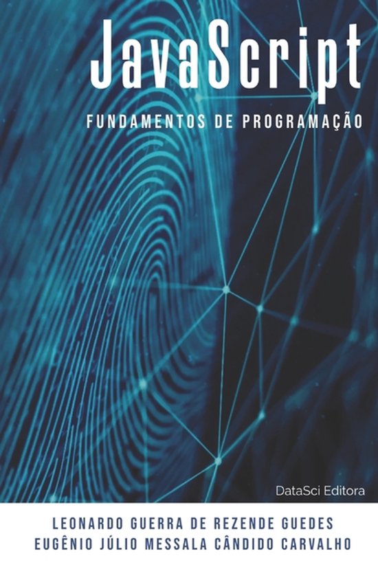 Fundamentos de Programação Javascript | 9788594498236 | Eugênio Júl ...