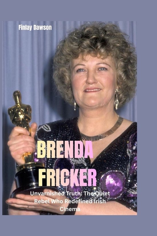 Brenda Fricker, Finlay Dawson | 9798271061875 | Livres | bol