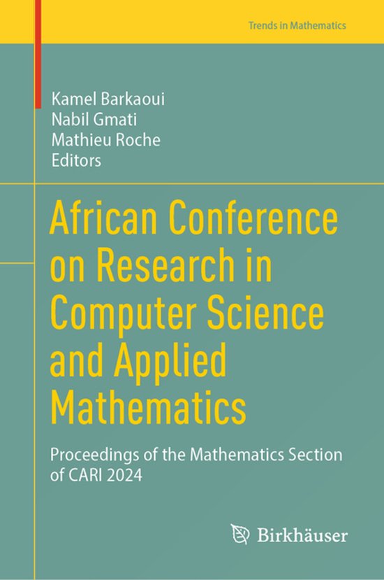 Trends in Mathematics- African Conference on Research in Computer ...