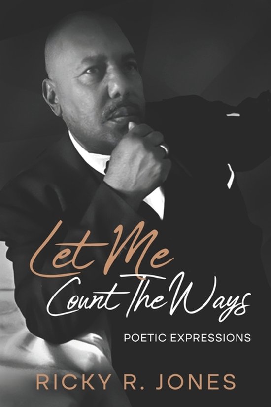Let Me Count the Ways, Ricky R Jones | 9781950861910 | Boeken | bol