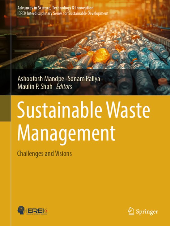 Advances in Science, Technology & Innovation- Sustainable Waste ...