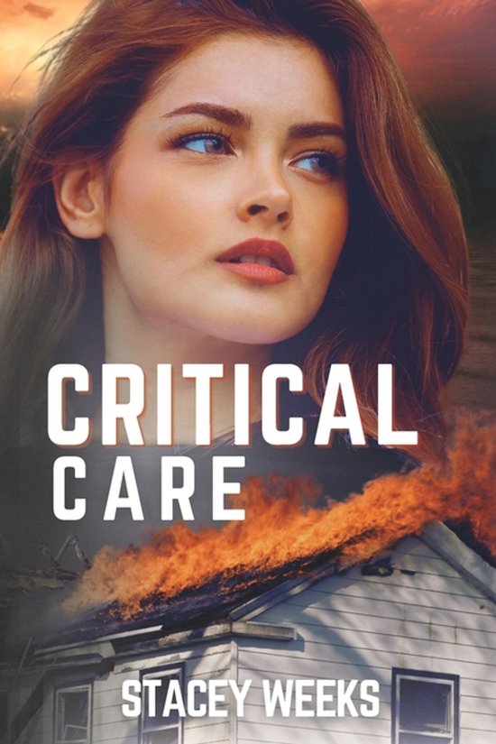 Critical Care, Stacey Weeks | 9781738166886 | Boeken | bol