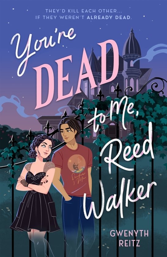 You're Dead to Me, Reed Walker, Gwenyth Reitz | 9781250404176 | Boeken ...