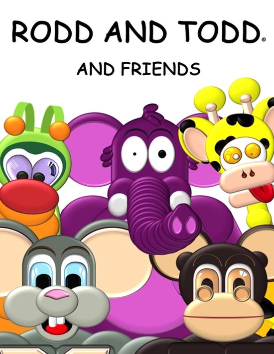 Rodd and Todd- Rodd and Todd and Friends, David C Hoch | 9798264637698 ...