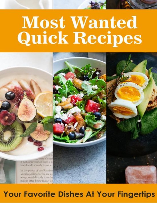 Most Wanted Recipes - Most Wanted Quick Recipes (ebook), Jatin Agrawal ...