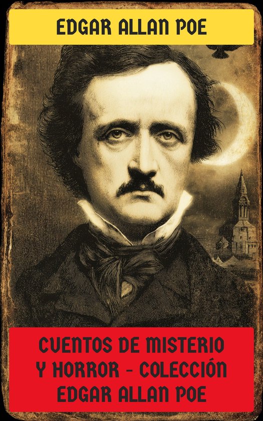 Cuentos de misterio y horror - Colección Edgar Allan Poe (ebook), Edgar ...
