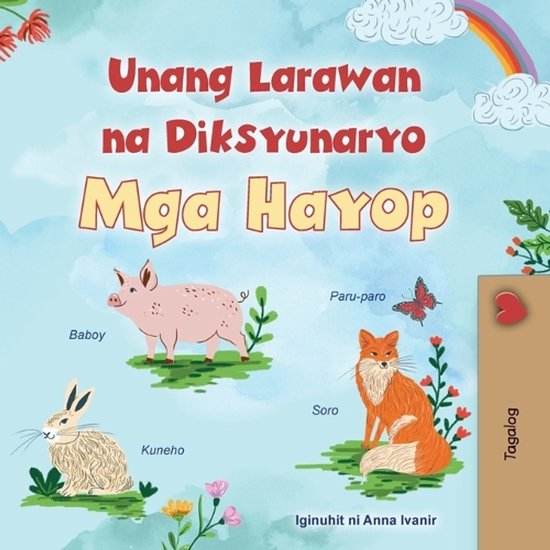 Tagalog Collection- First Picture Dictionary - Animals (Tagalog ...