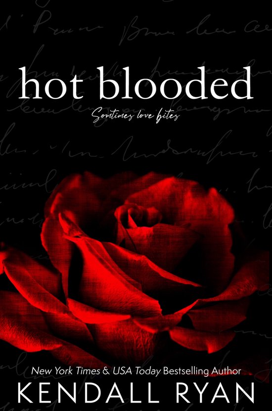 Hot Blooded (ebook), Kendall Ryan | 1230005792443 | Boeken | bol.com