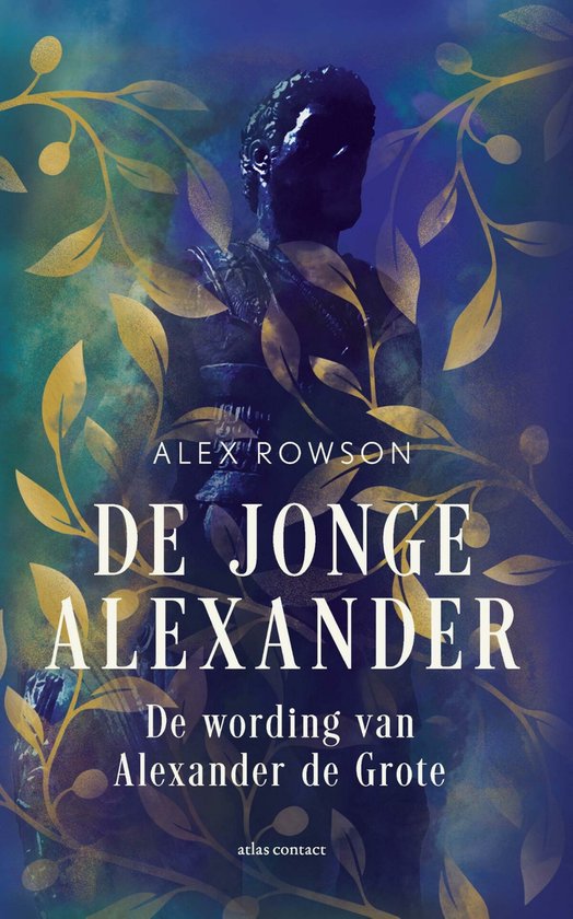 De jonge Alexander (ebook), Alex Rowson | 9789045047409 | Boeken | bol