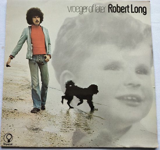 Robert Long - Vroeger of Later (1974) LP, Robert Long | Muziek | bol