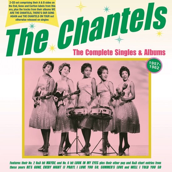 Chantels - Complete Singles & Albums 1957-62 (CD), Chantels | CD (album ...