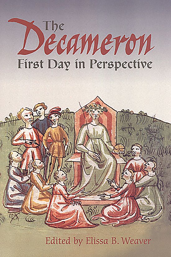 The Decameron First Day in Perspective | 9780802085894 | Weaver, Elissa ...