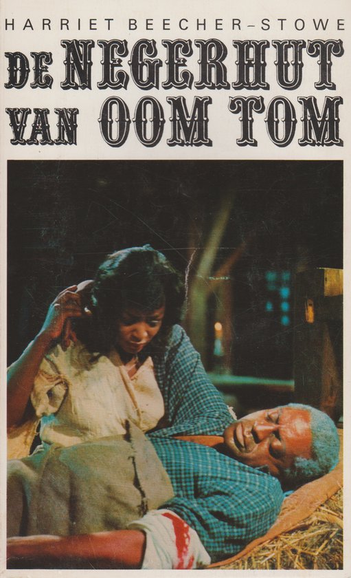 Negerhut van oom tom, N.v.t. | 9789010028617 | Boeken | bol