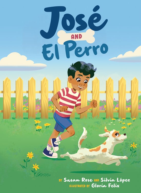 Jose and El Perro, Susan Rose | 9780593521175 | Boeken | bol.com