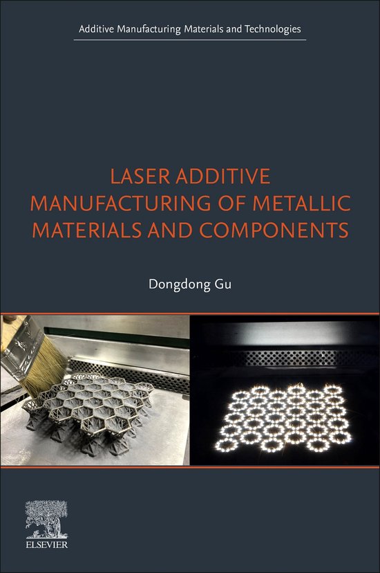 Laser Additive Manufacturing of Metallic Materials and Components ...