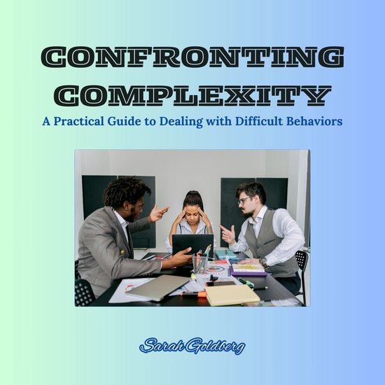 Confronting Complexity, Sarah Goldberg | 9798868684753 | Boeken | bol