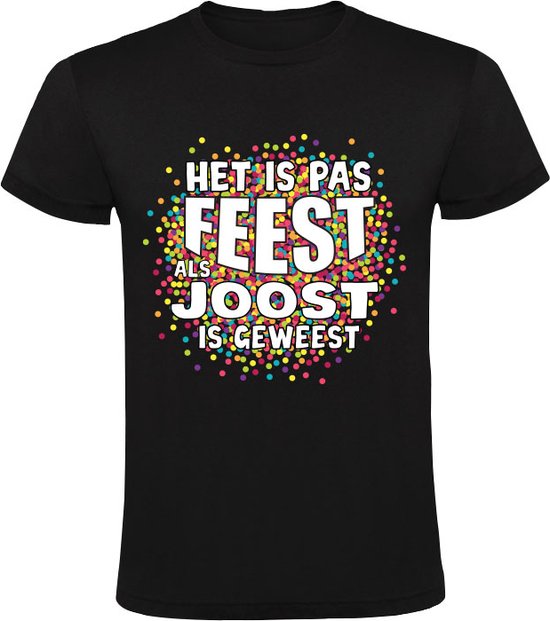 Het is pas feest als Joost is geweest Heren T-shirt - carnaval ...