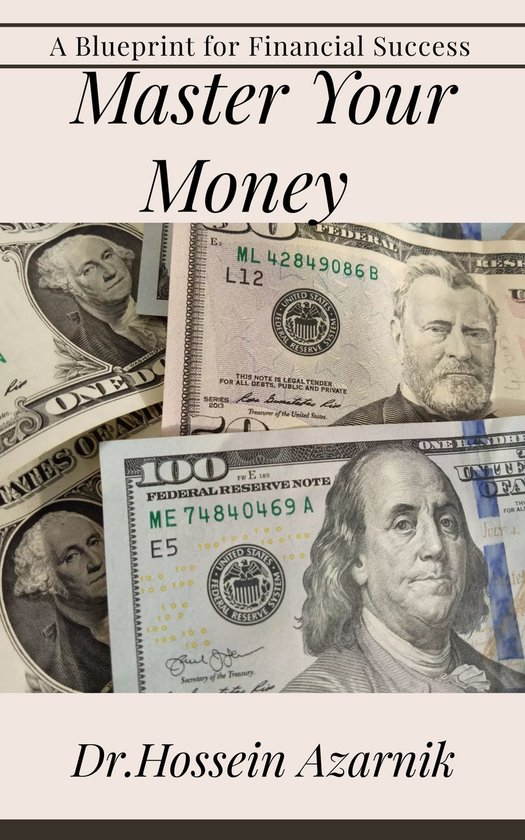 Master Your Money (ebook), Hossein Azarnik | 1230007237669 | Boeken | bol
