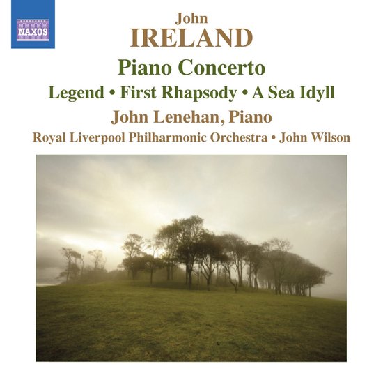 John Lenehan, Royal Liverpool Philharmonic Orchestra, John Wilson - Ireland: Piano... | bol