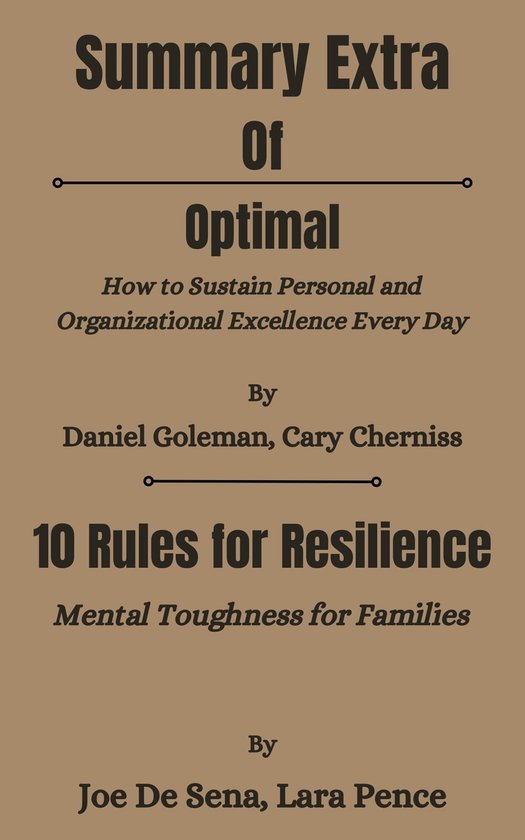 Summary Of Optimal How to Sustain Personal and Organizational ...