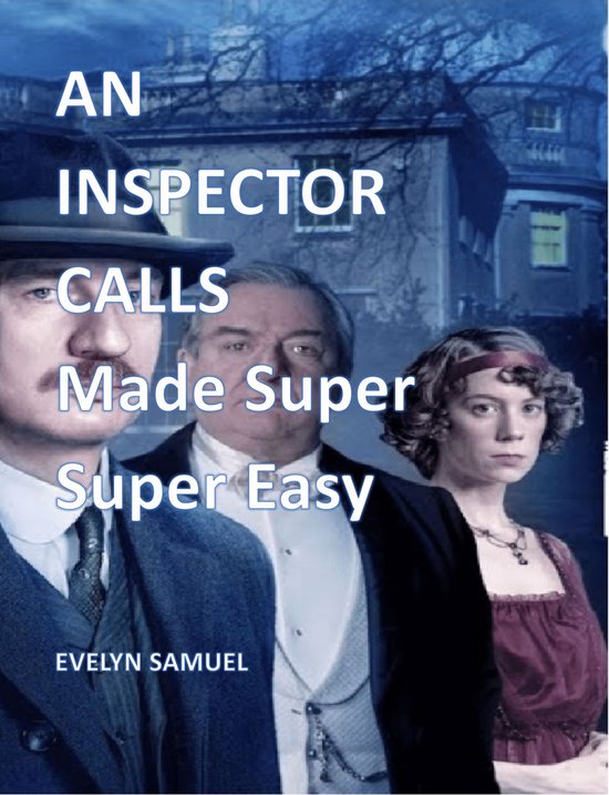 An Inspector Calls (ebook), Evelyn Samuel | 9781916744325 | Boeken | bol