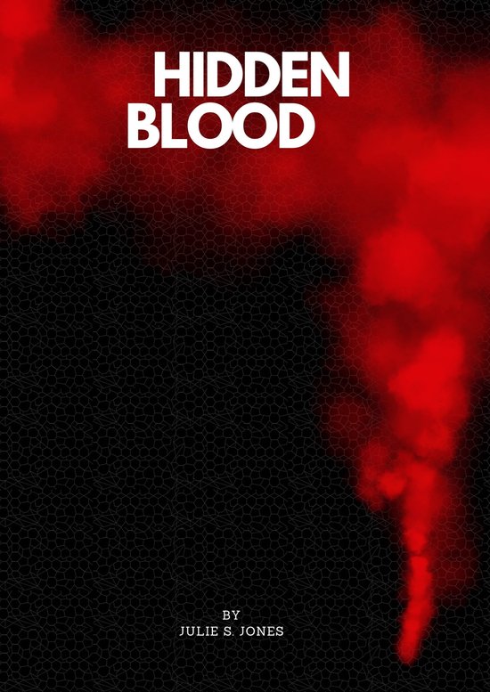 Hidden Blood Ebook Julie S Jones 1230007331886 Boeken Bol