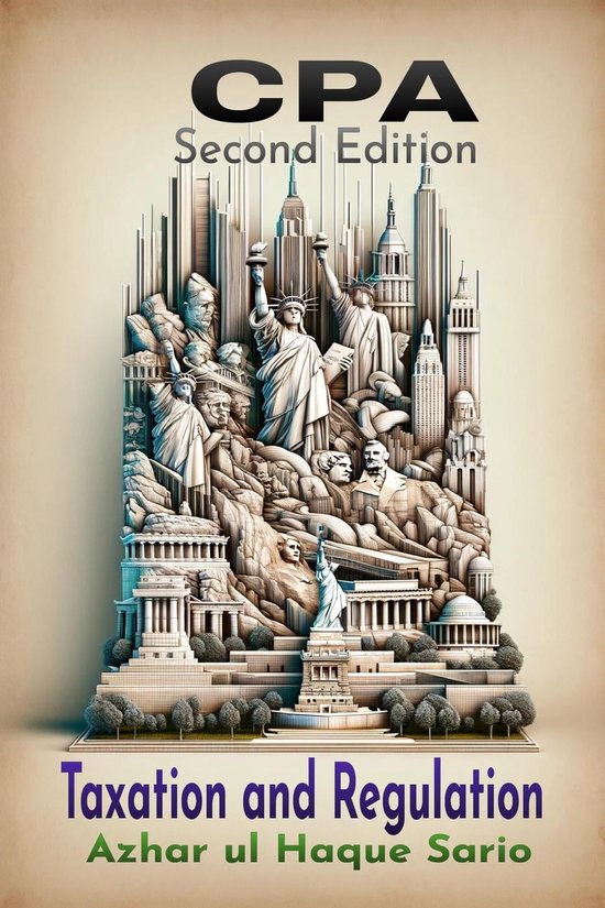 CPA Taxation and Regulation: Second Edition (ebook), Azhar ul Haque ...