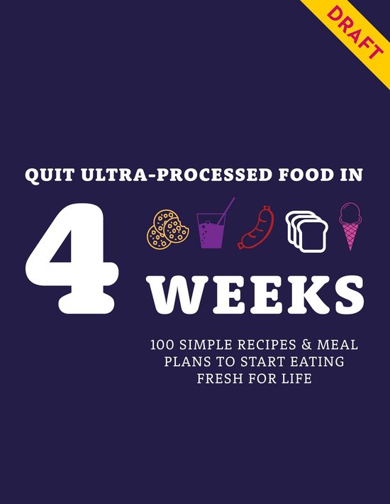 Quit Ultra-processed Food in 4 Weeks (ebook), Angela Dowden ...