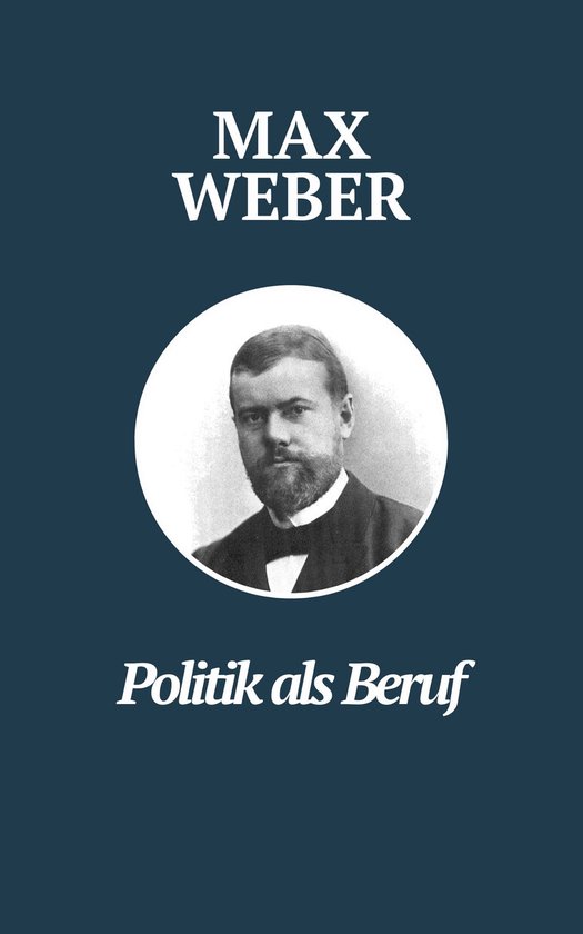 Klassiker der Weltphilosophie - Politik als Beruf - Max Webers ...