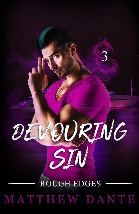 Rough Edges 3 - Devouring Sin (ebook), Matthew Dante | 9781777944667 ...