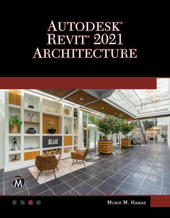 AutoDesk Revit 2021 Architecture (ebook), Munir Hamad | 9781683925187 | Boeken | bol