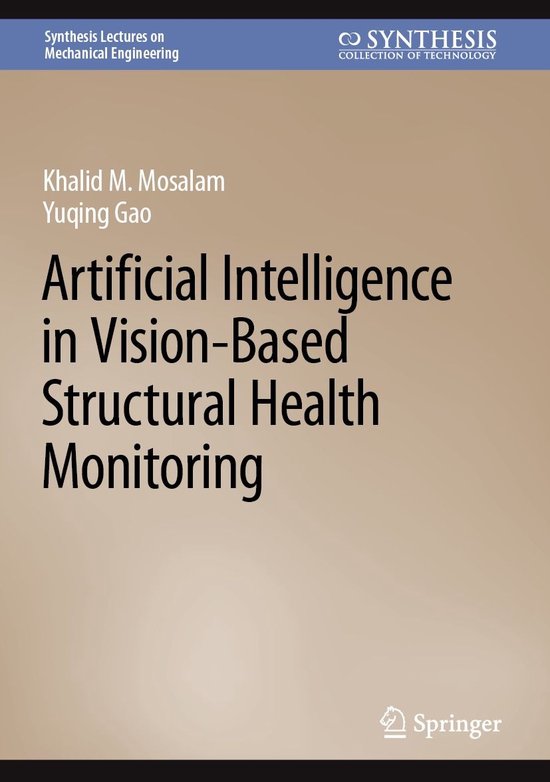 Synthesis Lectures on Mechanical Engineering - Artificial Intelligence in Vision-Based... | bol