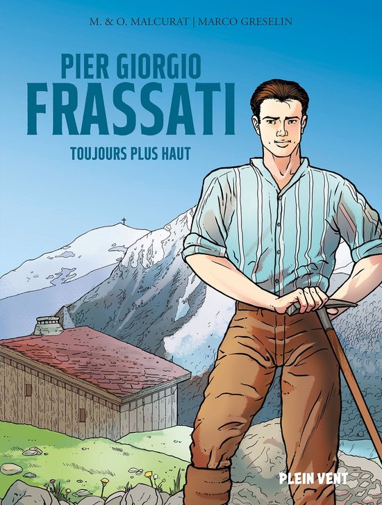 Pier Giorgio Frassati (ebook), Olivier Malcurat | 9782384880720 | Boeken | bol