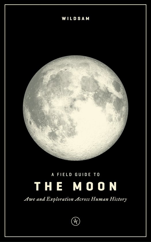 Specialty Guide Series-A Field Guide to the Moon | 9780578594187 ...