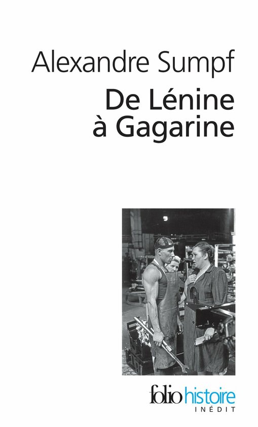De Lénine à Gagarine. Une histoire sociale de l'Union soviétique (ebook ...