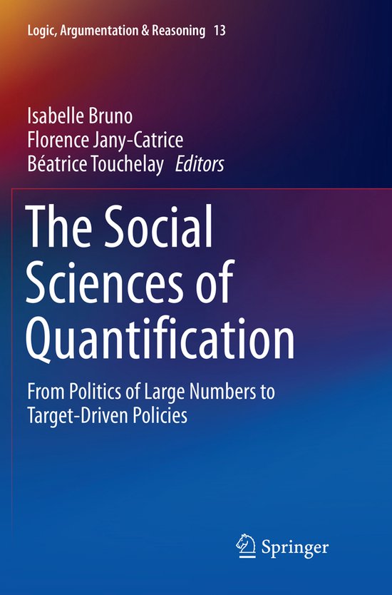 Logic Argumentation Reasoning The Social Sciences Of Quantification