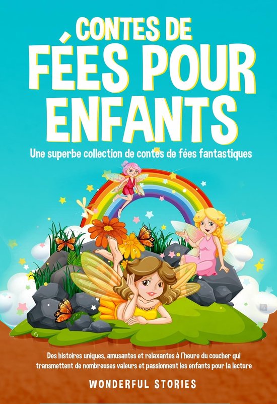 Contes de fées pour enfants Une superbe collection de contes de fées ...