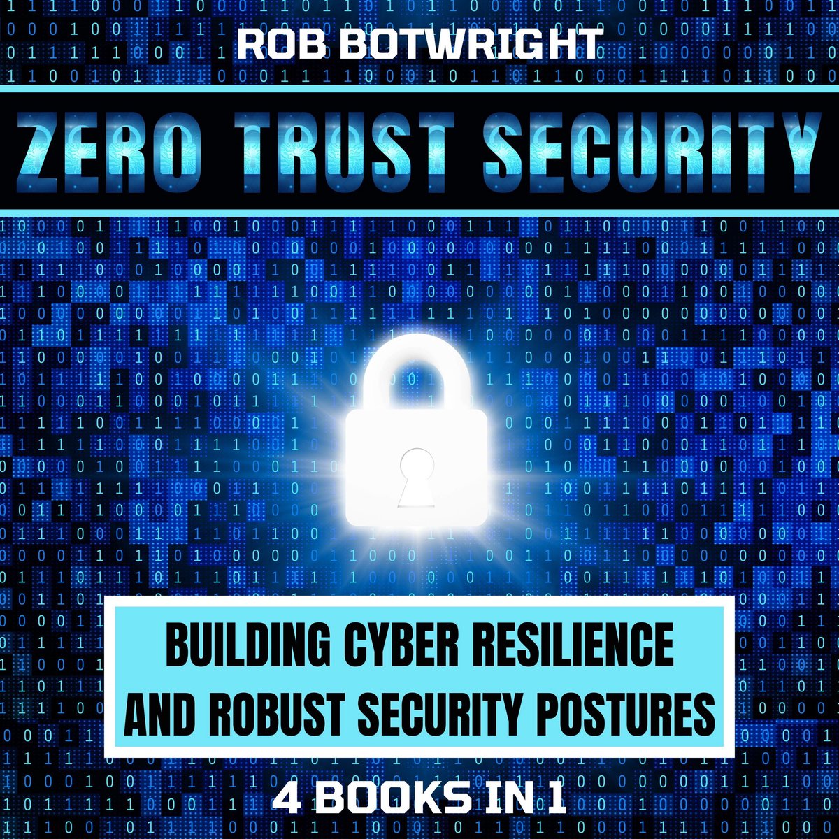 Zero Trust Security, Rob Botwright | 9781839385292 | Boeken | bol