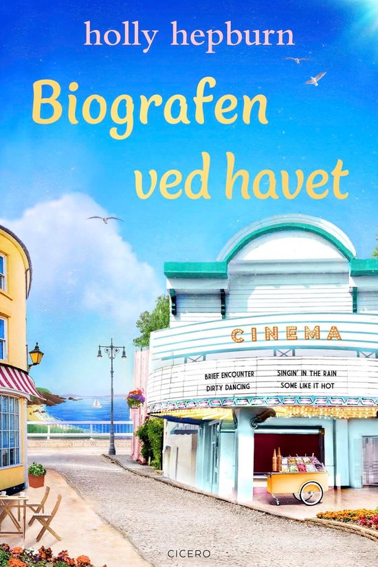 Biografen ved havet - Biografen ved havet (ebook), Holly Hepburn ...