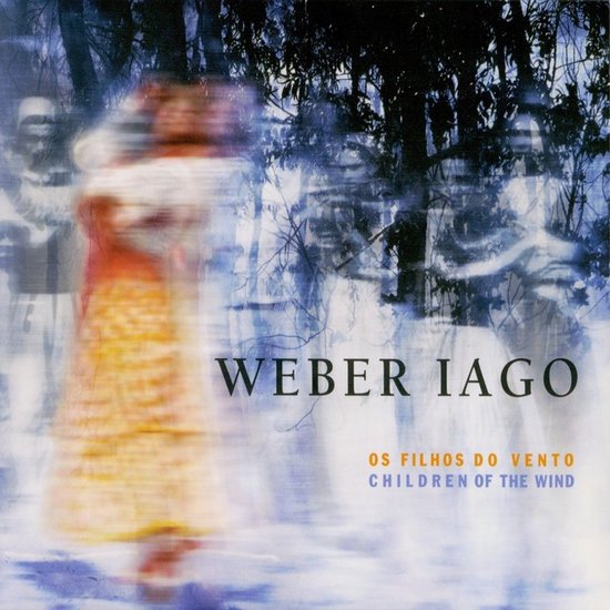 Weber Iago - Os Filhos Do Vento (Children Of The Wind) (CD), Weber Iago | CD (album) |... | bol