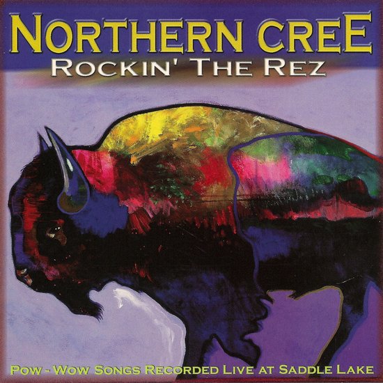 Northern Cree - Rockin' The Rez (CD), Northern Cree | Muziek | bol