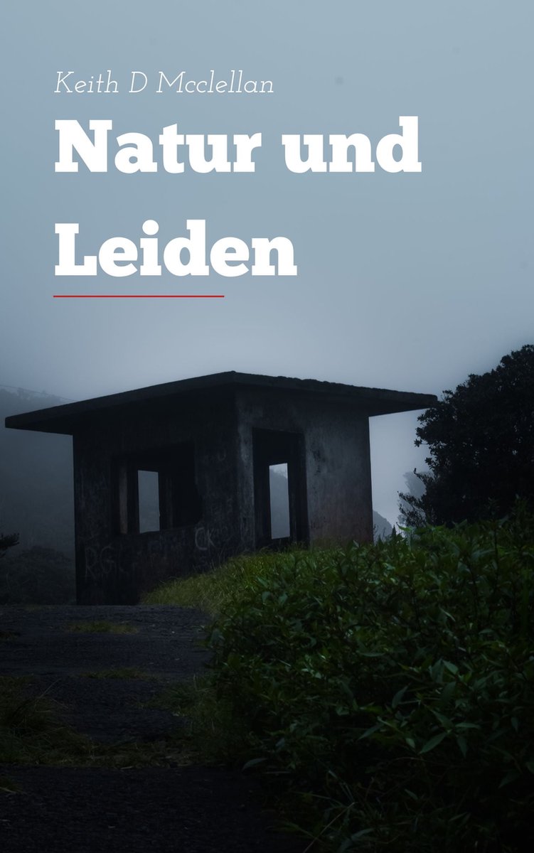 Natur und Leiden (ebook), Keith Mcclellan | 1230007354076 | Boeken | bol
