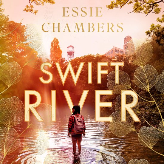 Swift River, Essie Chambers | 9781405558464 | Boeken | bol
