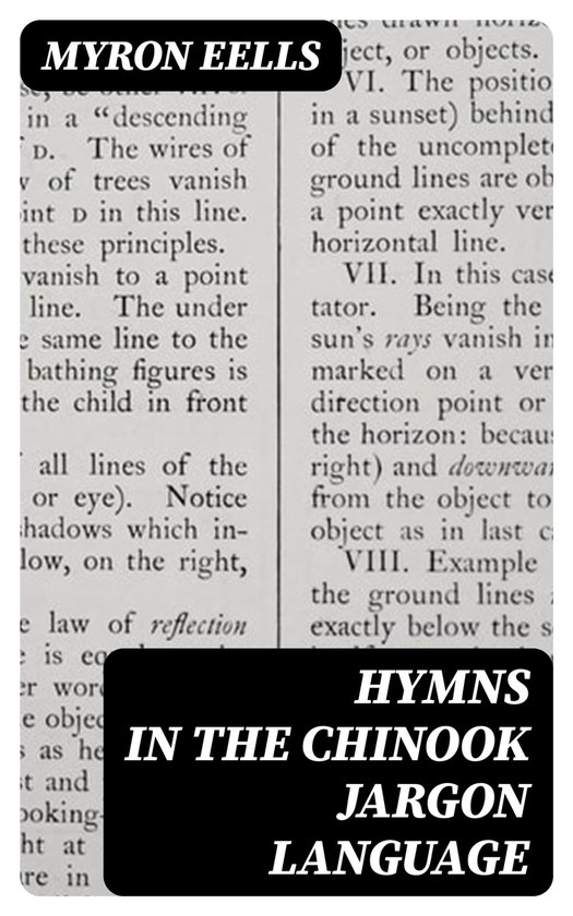 Hymns in the Chinook Jargon Language (ebook), Myron Eells ...