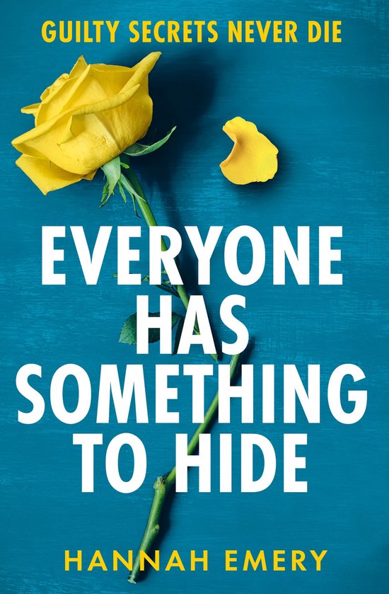Everyone Has Something to Hide (ebook), Hannah Emery | 9780008794903 ...
